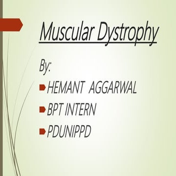 Muscular Dystrophy: An Introduction | PPTX
