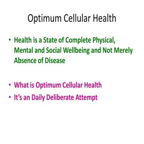 Optimum Cellular Health By Mr. Hemant Doshi | PPT