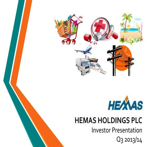 Hemas Holdings PLC Investor Presentation Q3, 2013/14 | PPTX