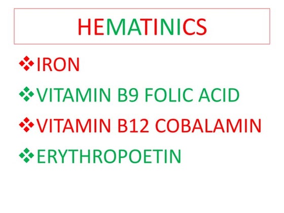 Haematinics | PPT