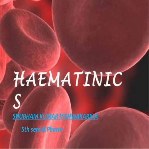 Hematinics | PPTX