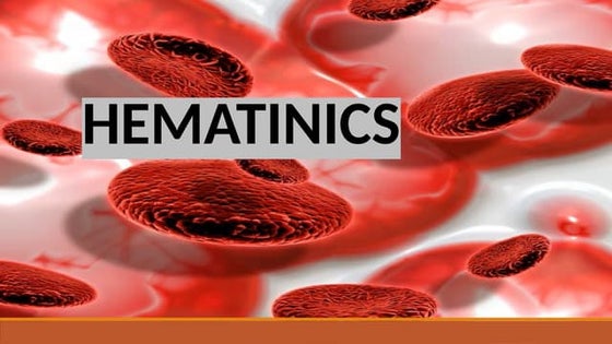 Haematinics | PPT | Blood Disorders | Diseases and Conditions