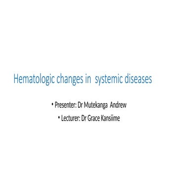 Hematologic changes in systemic diseases.pptx