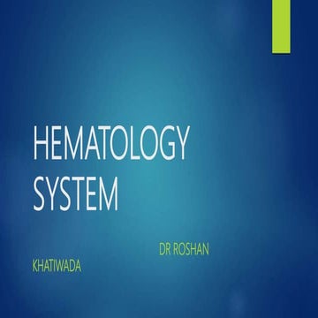HEMATOLOGY AND LYMPHOID SYSTEM | PPT