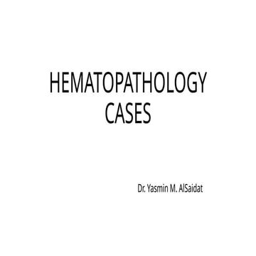 HEMATOPATHOLOGY CASES (1).pptx follicular mantle leukemia | PPT