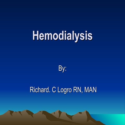 Hemodialysis powerpoint presentation in regards to nephrology nursing | PPT