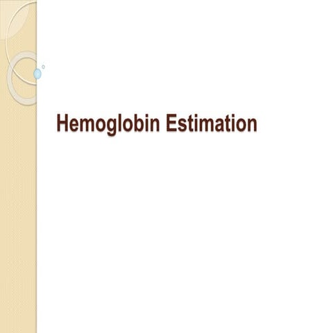 Hemoglobin estimation dr sandeep | PPTX