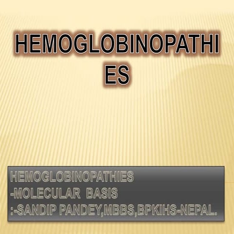 Hemoglobinopathies | PPTX