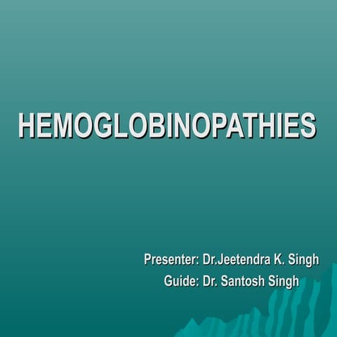 Hemoglobinopathies | PPT
