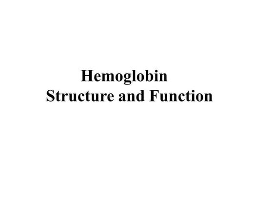 Haemoglobin | PPT