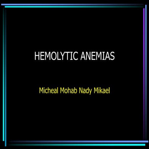 Hemolytic anemia october 2020 | PPT
