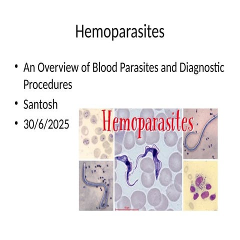 Hemoparasites_Diagnosis_Proced ures_Presentation.pptx