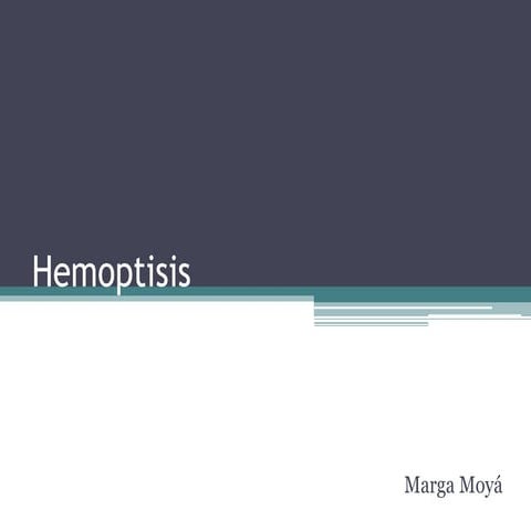 Hemoptisis (1) | PPT