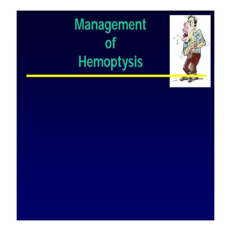 Hemoptysis pdf in medical field for PG students | PPT
