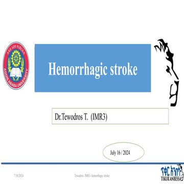 causes and management of hemorrhagic stroke | PPTX