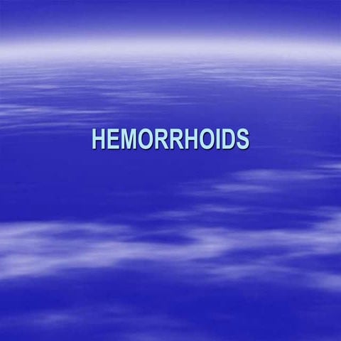 HEMORRHOIDS.ppt