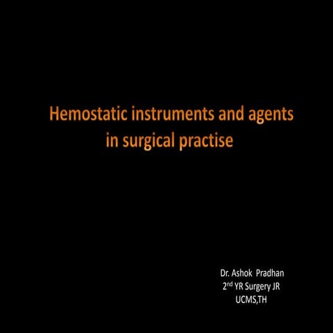 Hemostatic agents | PPTX