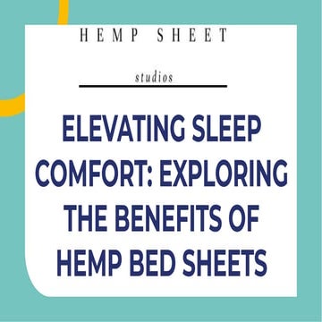 Hemp Sheet Studios offers premium Hemp Bed Sheets | PDF