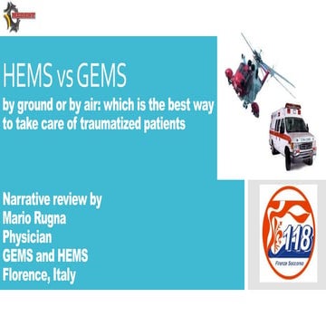 HEMS vs GEMS by ground or by air: which is the best way to take care of ...