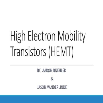 High Electron Mobility Transitor(HEMPT).pptx