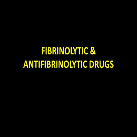 26.fibrinolytics | PPTX