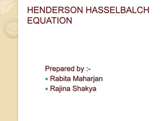Henderson Hasselbalch Equation | PPT