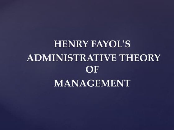 Contribution of Henri Fayol to the development of Management theory ...