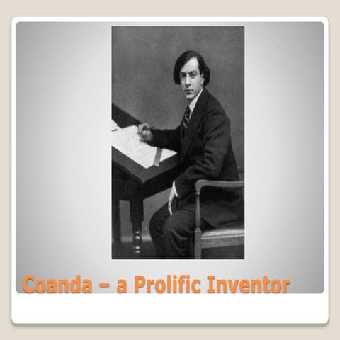 Henri Coanda, outstanding pioneer of aviation | PPTX