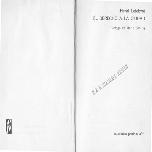 Henri Lefebvre El Derecho a la Ciudad.pdf