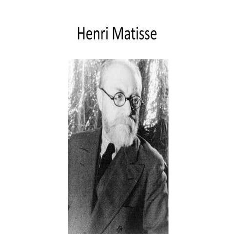 Henri Matisse | PPTX