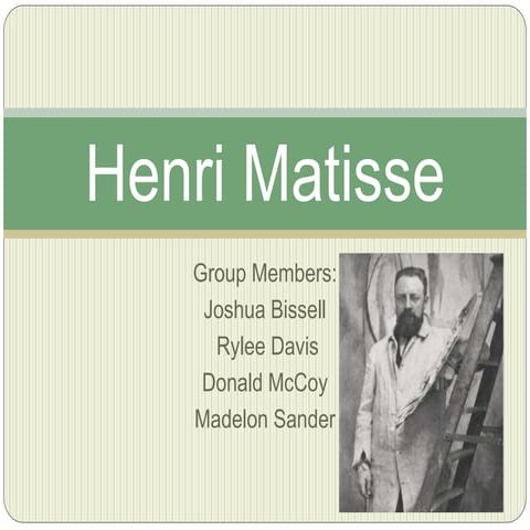 Henri Matisse | PPTX | Drawing and Sketching | Arts and Crafts