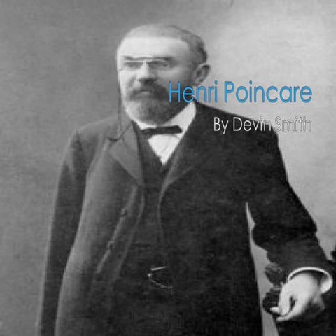 Henri poincare | PPT | Science