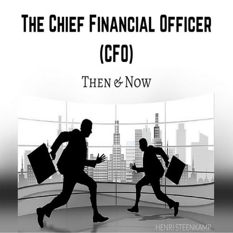 The Chief Financial Officer (Then & Now) | PPT