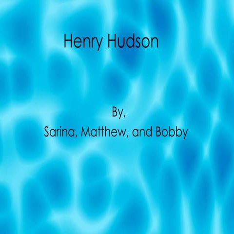 Henry Hudson | PPT