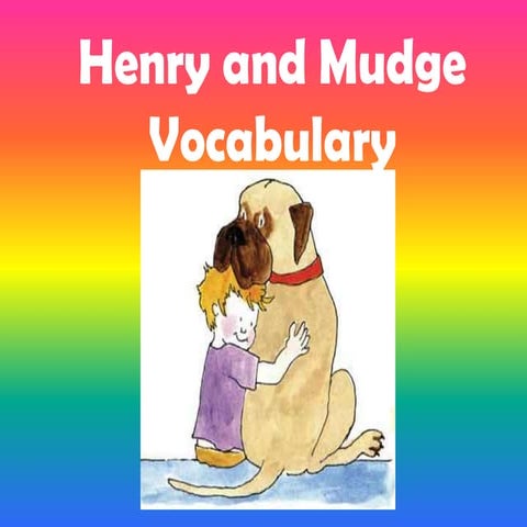 Henry and mudge vocabulary | PPT