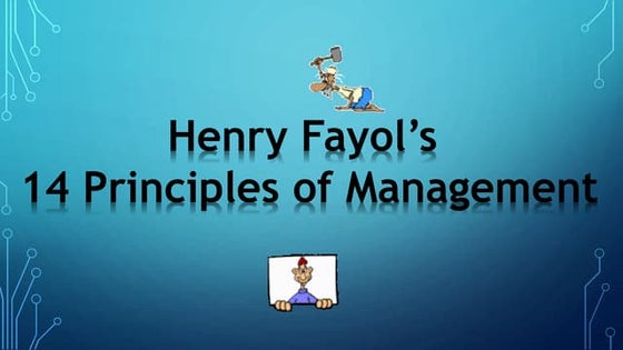 Henri fayol’s 14 Principles of Management | PPT