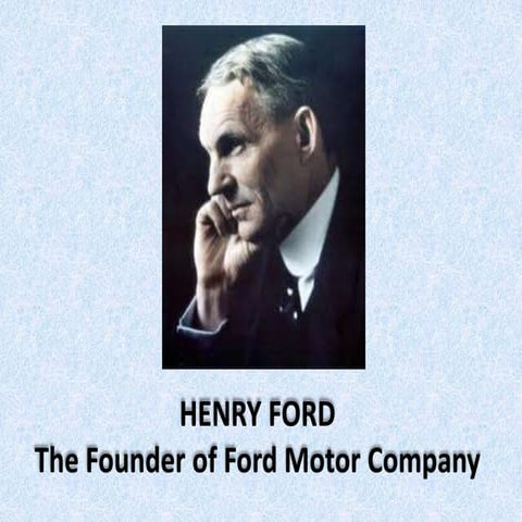 Henry ford | PPT