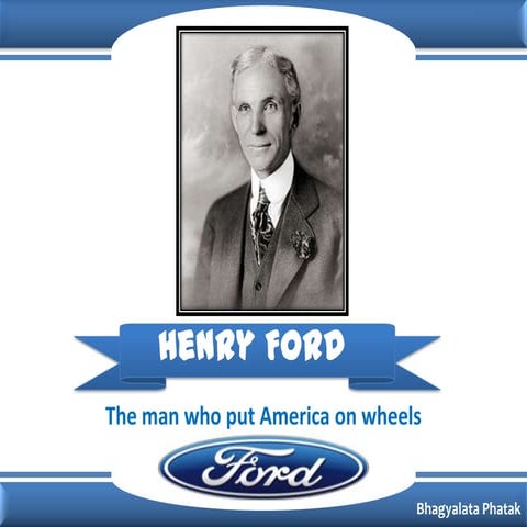 Henry ford | PPTX