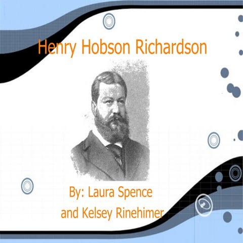 Henry Hobson Richardson History – EZUP