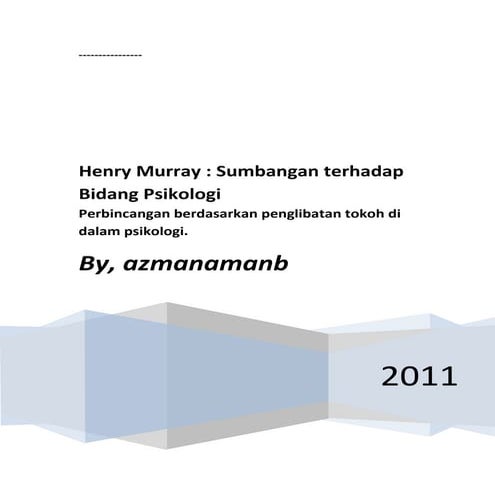 Henry murray dan psikologi | PDF
