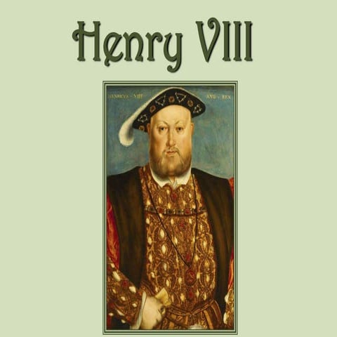 Henry VIII | PPT