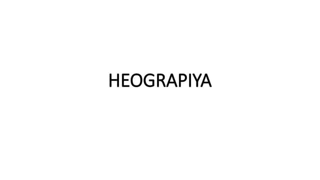 Heograpiya ng Daigdig | PPTX