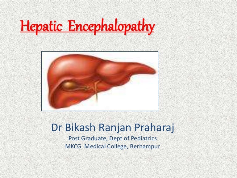 Hepatic encephalopathy