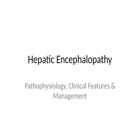 Hepatic_Encephalopathy_Presentation_Extended.pptx