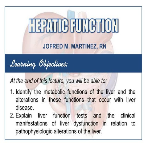 Hepatic Function Lecture | PDF