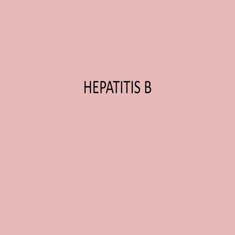 Hepatitis b | PPTX