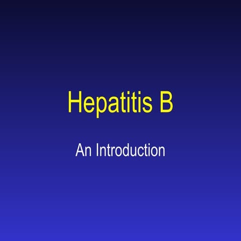 Everything you need to know about Hepatitis B | PPT