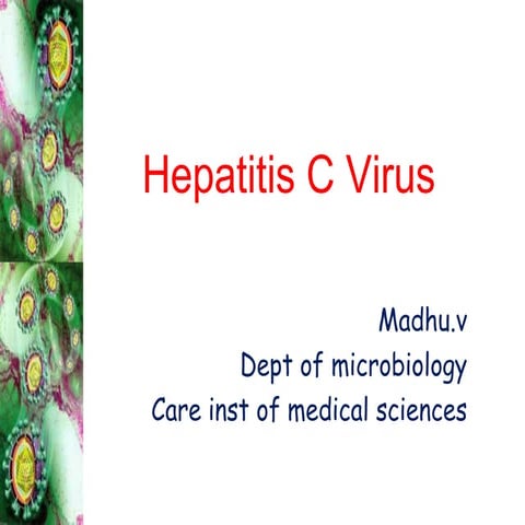 HEPATITIS C.ppt/ hepatitis/ hcv/ viruses | PPT