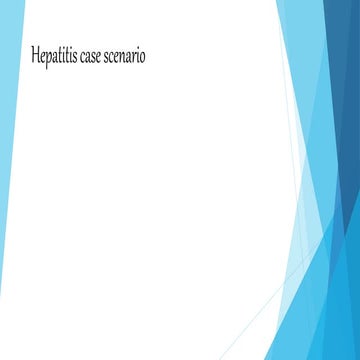 Hepatitis case scenario.pptx