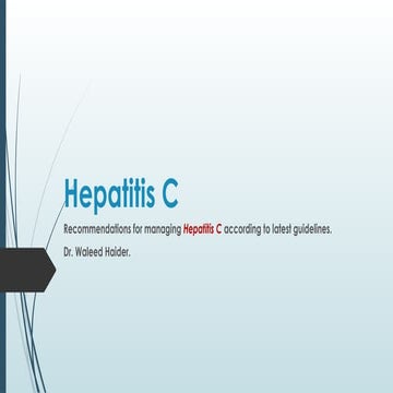 hepatitis c presentation on its management and treatment | PPTX